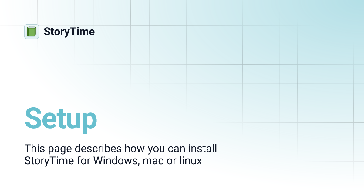 Setup | StoryTime